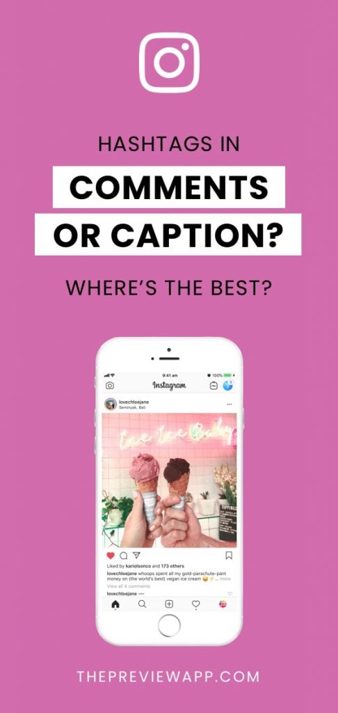 Instagram Hashtags: in the Caption or Comments? (SAFEST?)