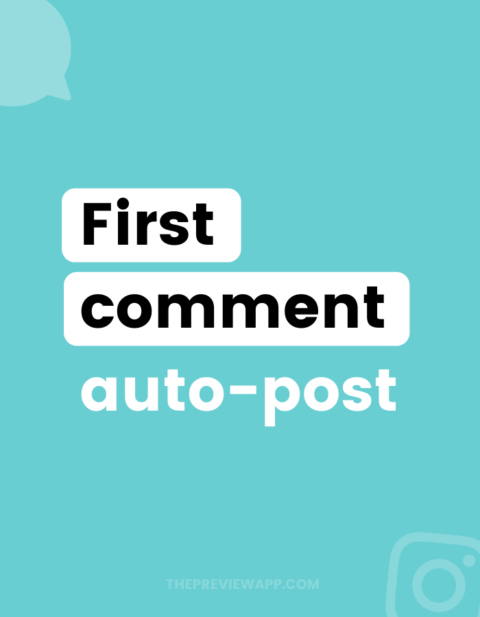 How to Schedule First Comment on Instagram with Preview