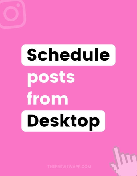 How to Schedule Instagram Posts on Desktop (New + Easy + Powerful)