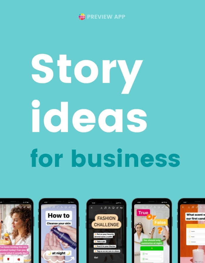 Top 10 Instagram Story Ideas For Business To GROW SELL