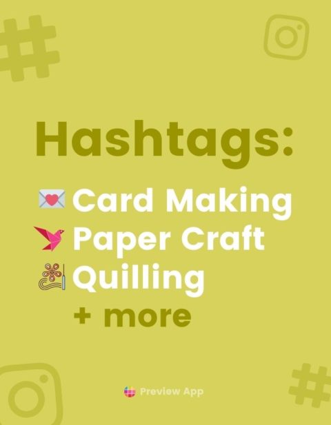 100 GROWTH Instagram Hashtags for Card Making, Paper Craft & Quilling