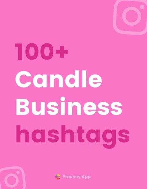 100+ Instagram Hashtags for Candles Business (to be seen)