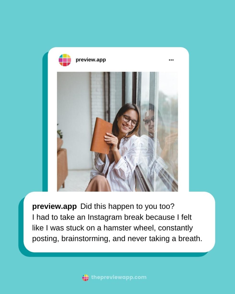 8 Favorite Captions & Post ideas after taking an Instagram break