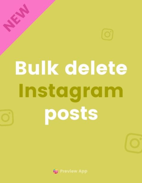 How to Delete Multiple Instagram Posts at Once (+ Useful Hack)