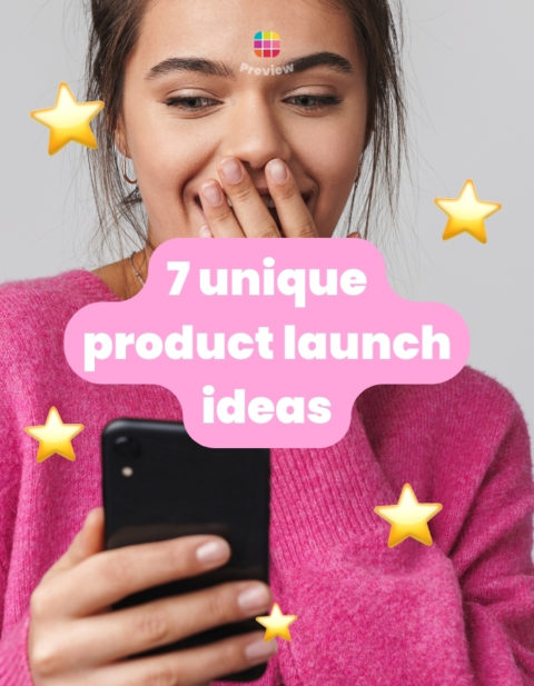 7 Amazing Instagram Post Ideas for your New Product Launch - Preview App